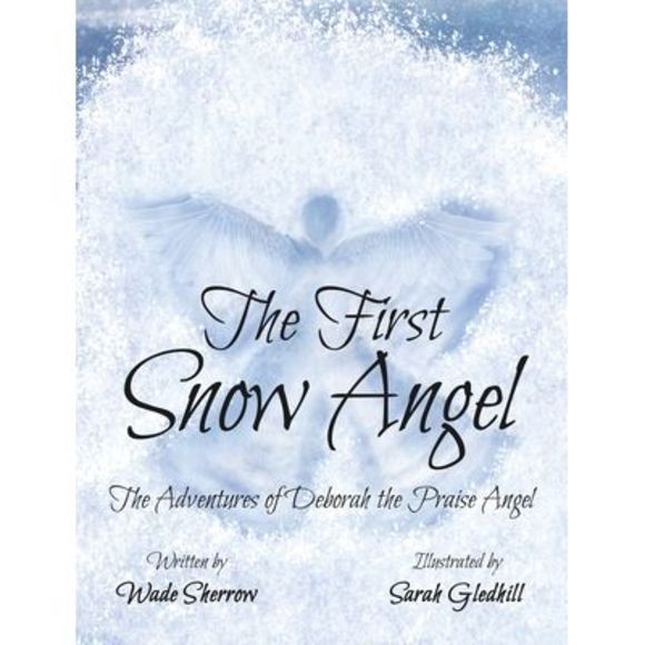 Wade Sherrow | Other | The First Snow Angel Wade Sherrow | Poshmark